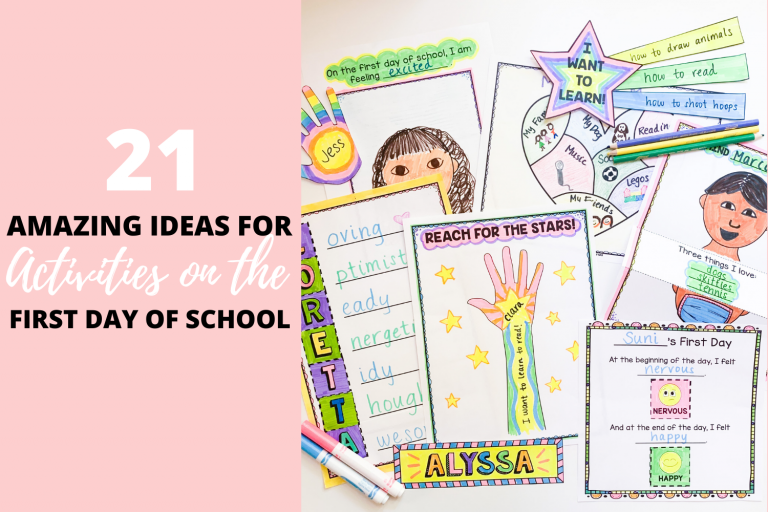 21 Amazing Ideas For Activities On The First Day Of School - Love Grows ...